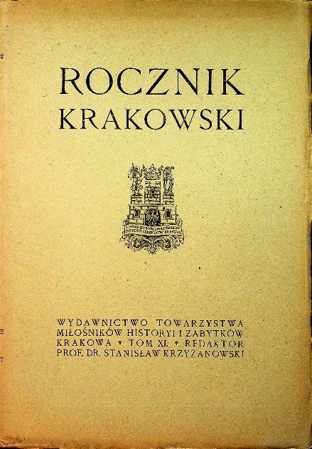 Rocznik Krakowski tom XI 1909r. - W opisie | Książka w Empik