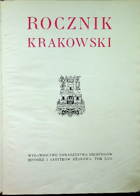 Rocznik krakowski Tom XXII 1929 r. - W opisie | Książka w Empik