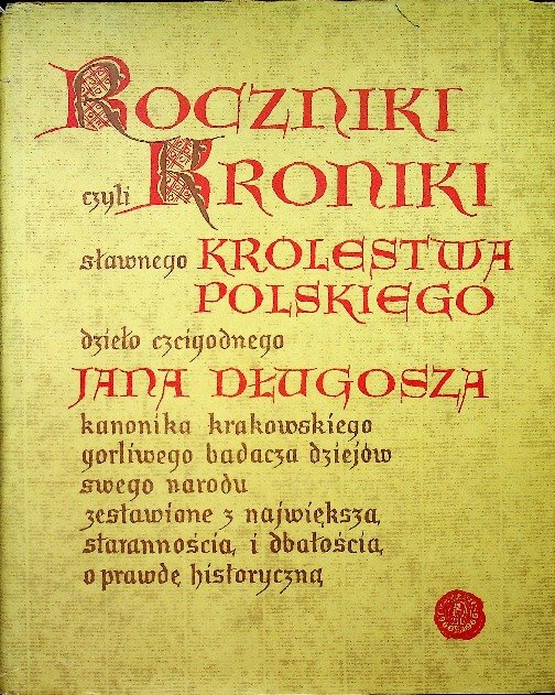Roczniki czyli kroniki sławnego Królestwa Polskiego Tom VII/VIII - W opisie | Książka w Empik