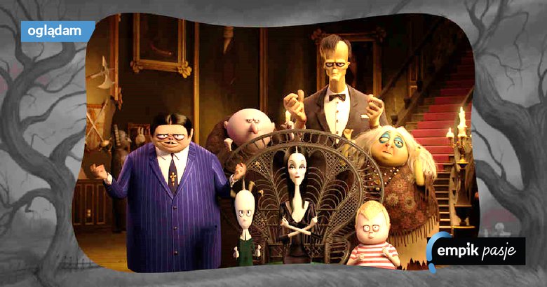 „Rodzina Addamsów” - tajemnica sukcesu najbardziej upiornego filmowego ...