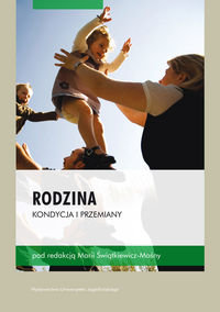 Rodzina. Kondycja i przemiany - Opracowanie zbiorowe | Książka w Empik