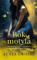Rok motyla - Agata Gwóźdź | Książka w Empik