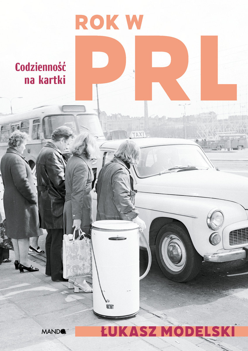 Rok w PRL - Modelski Łukasz | Książka w Empik