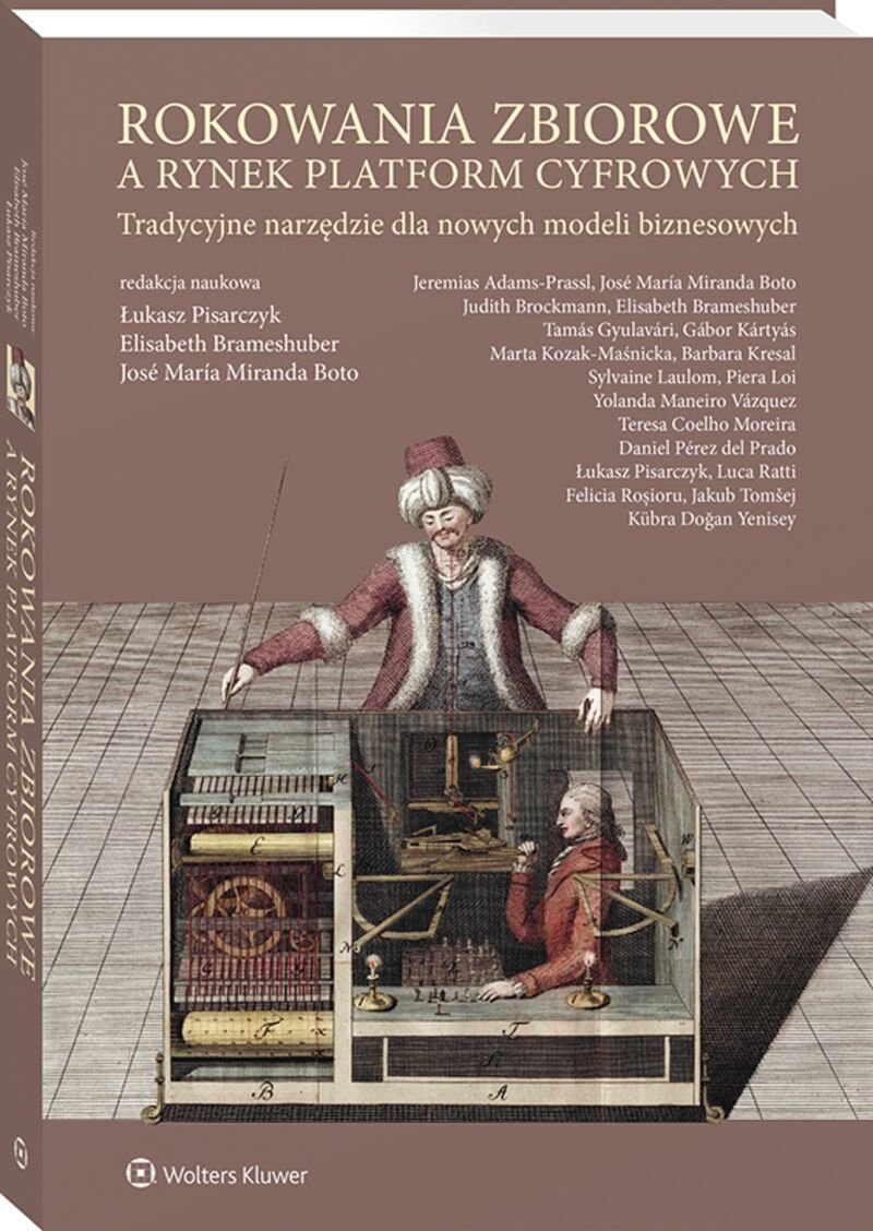 Rokowania zbiorowe a rynek platform cyfrowych. Tradycyjne narzędzie dla nowych modeli ...