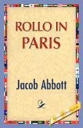 Rollo in Paris - Jacob Abbott | Książka w Empik