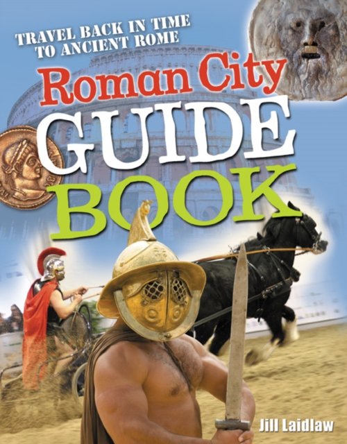 Roman City Guidebook: Age 7-8, Average Readers - Jill A. Laidlaw | Książka w Empik