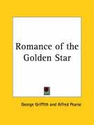 Romance of the Golden Star - Griffith George | Książka w Empik