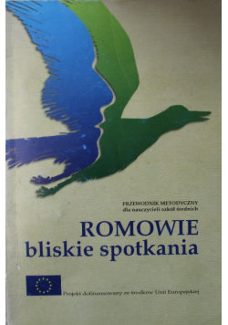 Romowie bliskie spotkania - Opracowanie zbiorowe | Książka w Empik