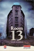 Room 13 - Swindells Robert | Książka w Empik