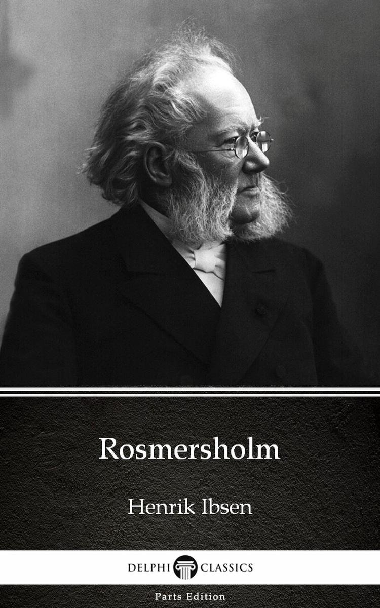 Rosmersholm (Illustrated) - ebook epub - Henrik Ibsen | Ebook Sklep ...