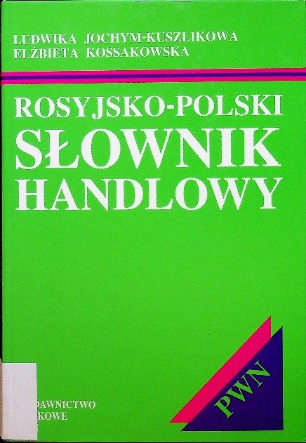 Rosyjsko - Polski słownik handlowy - W opisie | Książka w Empik