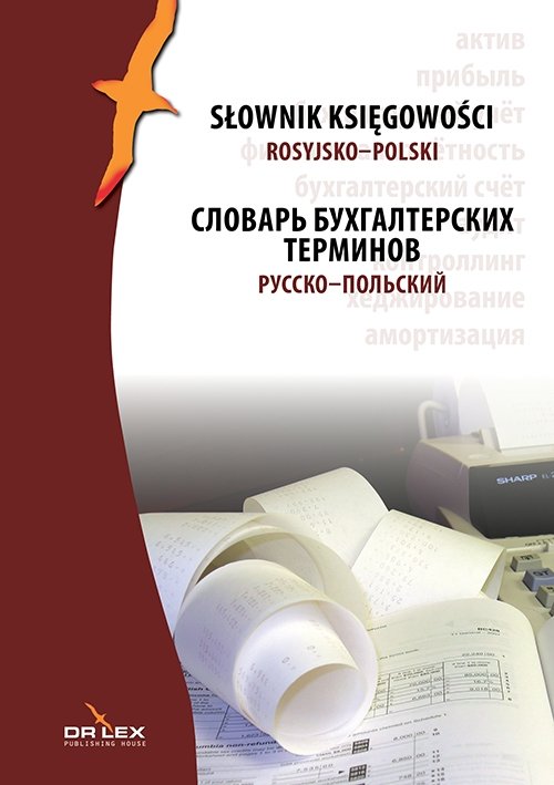 Rosyjsko-polski słownik księgowości - Kapusta Piotr | Książka w Empik