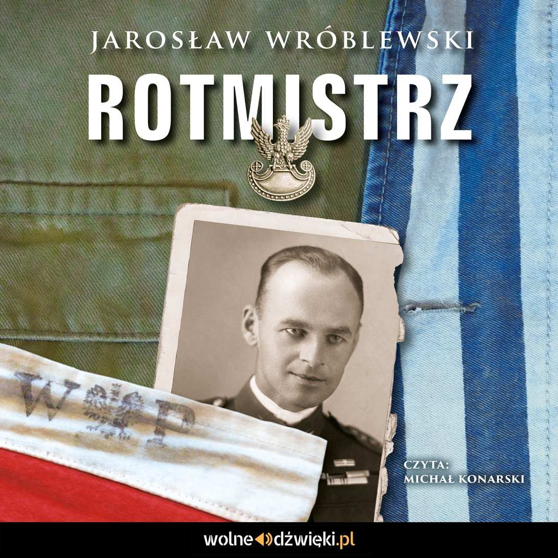 Rotmistrz - audiobook - Wróblewski Jarosław | Audiobook Sklep EMPIK.COM