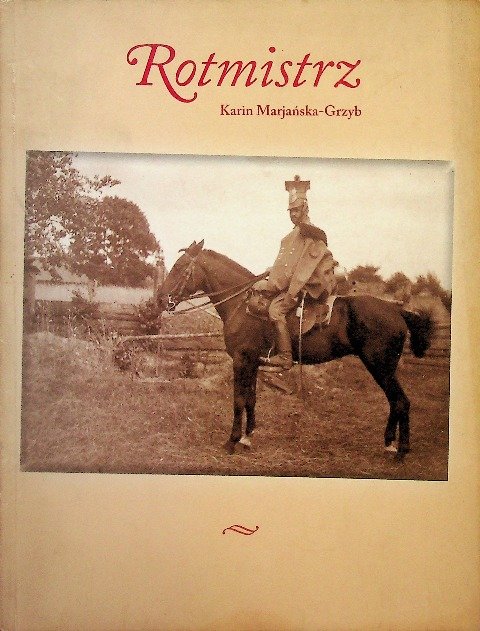 Rotmistrz - Opracowanie zbiorowe | Książka w Empik