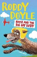 Rover and the Big Fat Baby - Doyle Roddy | Książka w Empik