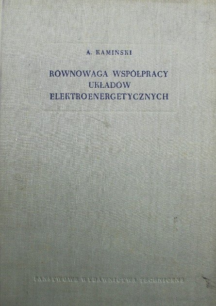 Równowaga współpracy układów elektroenergetycznych - W opisie | Książka w Empik