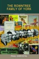 Rowntree Family of York - Chrystal Paul | Książka w Empik