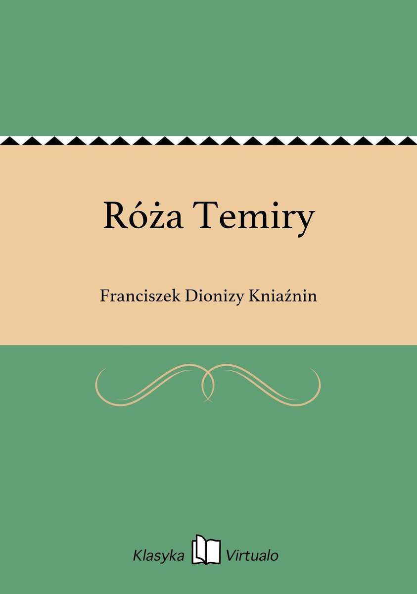 Róża Temiry - Kniaźnin Franciszek Dionizy | Ebook Sklep EMPIK.COM
