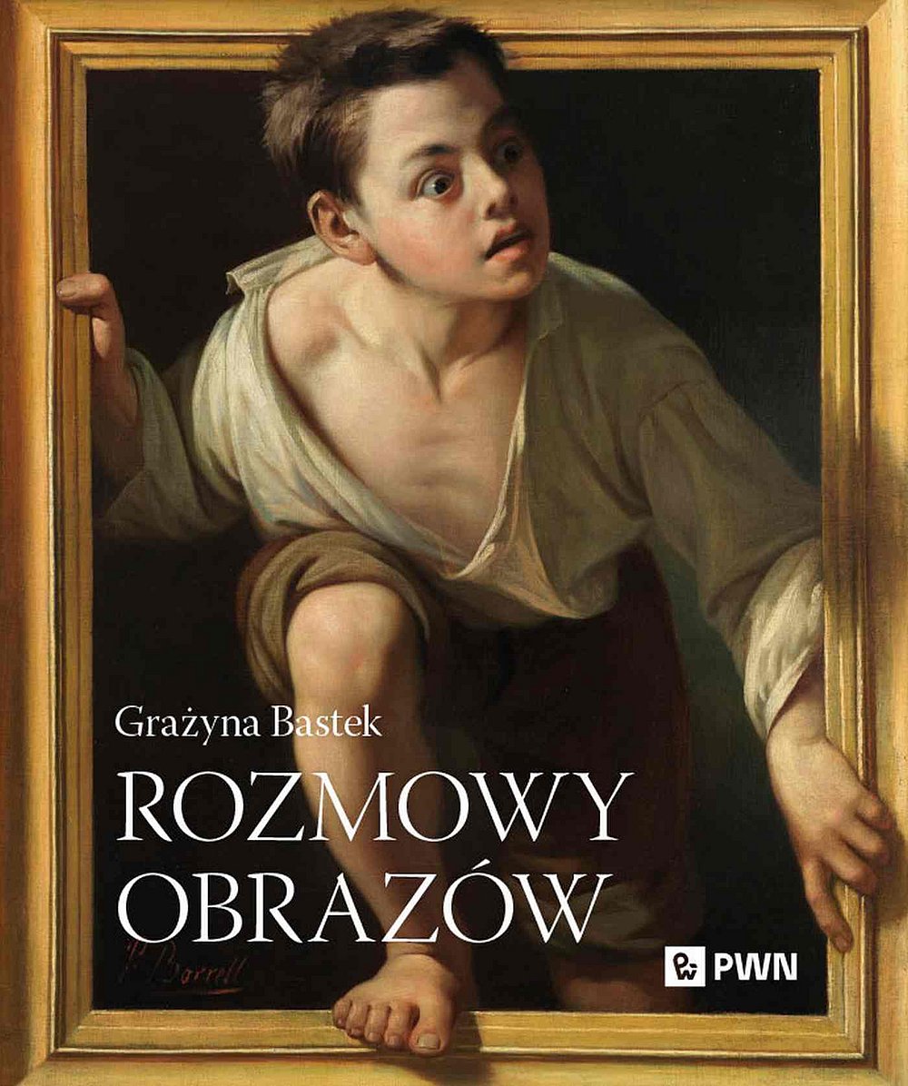 Rozmowy obrazów - Bastek Grażyna | Książka w Empik