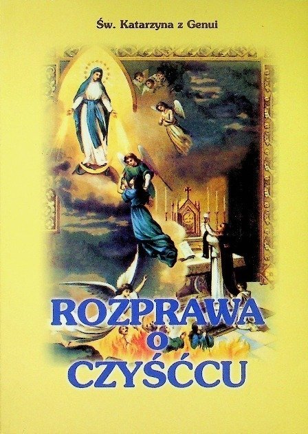 Rozprawa o czyśćcu - W opisie | Książka w Empik