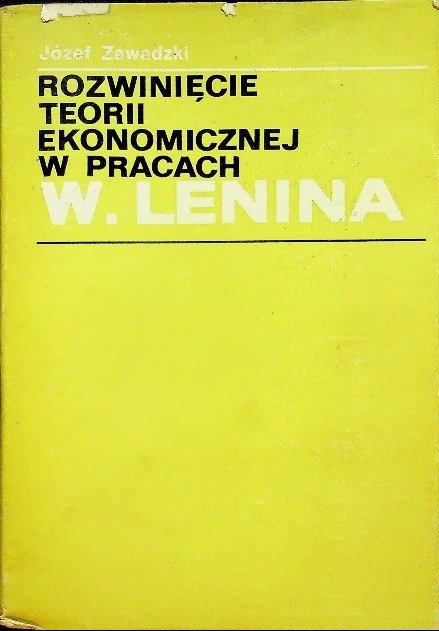 Rozwinięcie teorii ekonomicznej w pracach Lenina - W opisie | Książka w Empik