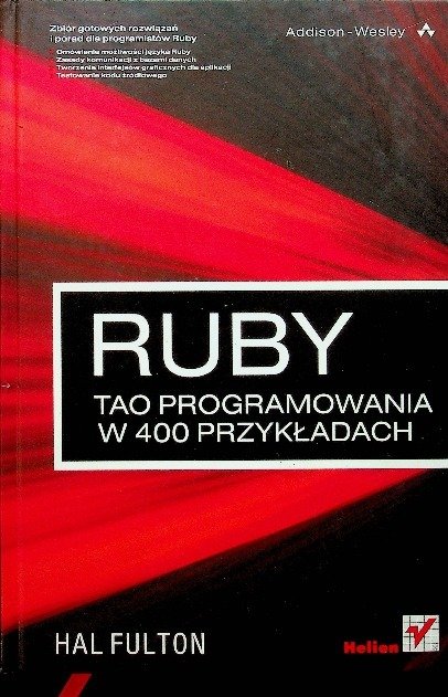 Ruby Tao programowania w 400 przekładach - Fulton Hal | Książka w Empik