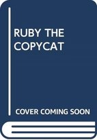 Ruby the Copycat - Opracowanie zbiorowe | Książka w Empik