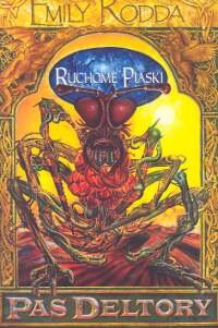 Ruchome piaski. Pas Deltory. Tom 4 - Rodda Emily | Książka w Empik