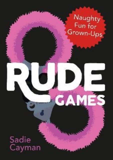 Rude Games: Naughty Fun for Grown-Ups - Sadie Cayman | Książka w Empik
