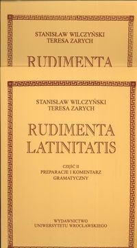 Rudimenta Latinitatis. Część I - II - Wilczyński Stanisław | Książka w ...