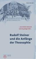 Rudolf Steiner und die Anfänge der Theosophie - Schmidt Robin | Książka ...