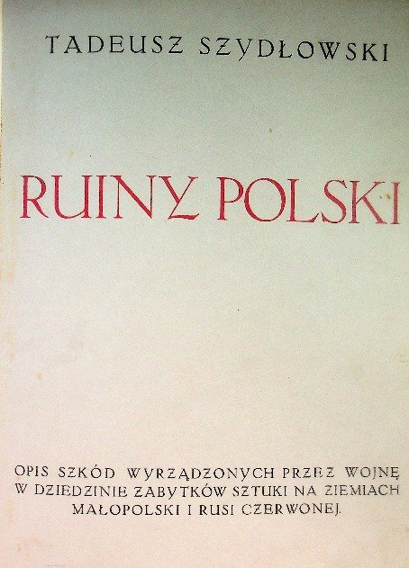 Ruiny Polski 1919 r. - Szydłowski Tadeusz | Książka w Empik