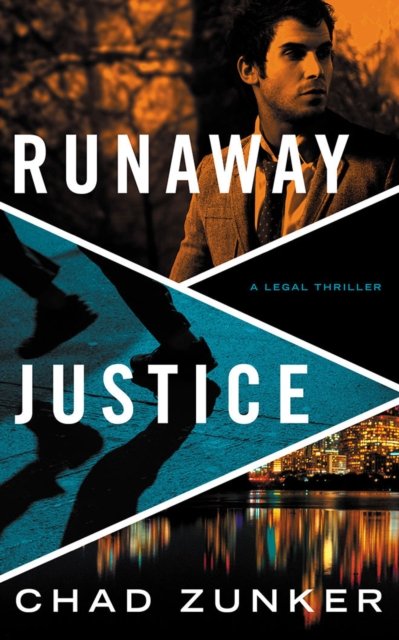 Runaway Justice - Chad Zunker | Książka w Empik