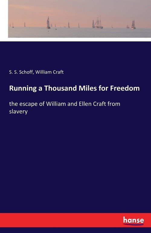 Running a Thousand Miles for Freedom - Schoff S. S. | Książka w Empik