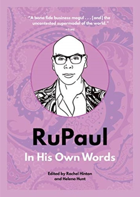 RuPaul: In His Own Words: In His Own Words - Opracowanie zbiorowe ...