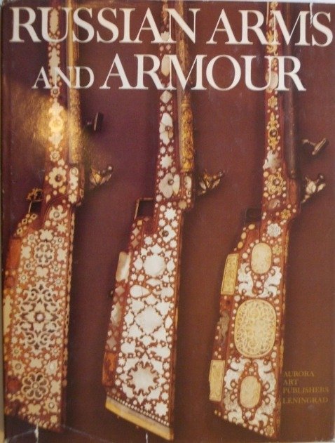 Russian Arms and Armour - W opisie | Książka w Empik