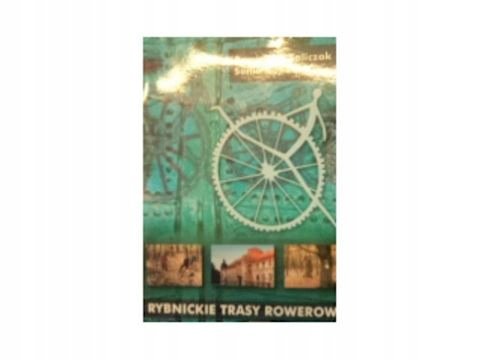 Rybnickie Trasy rowerowe - Kinninmont Sara | Książka w Empik