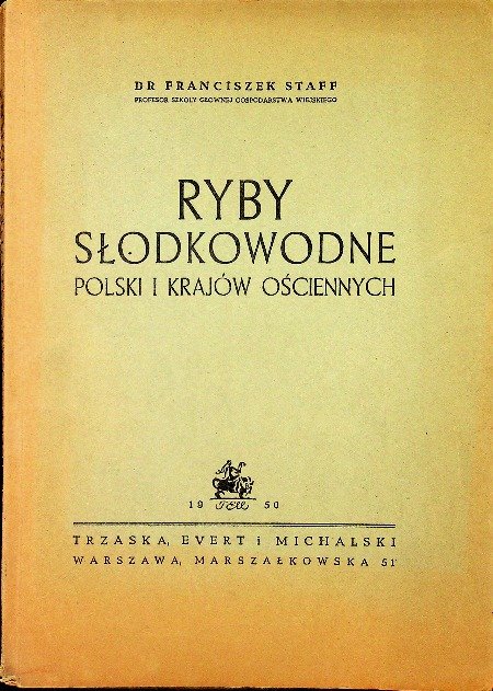 Ryby słodkowodne Polski i krajów ościennych 1950 r. - W opisie ...