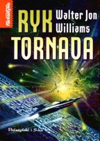 RYK TORNADA - Williams Walter Jon | Książka w Empik
