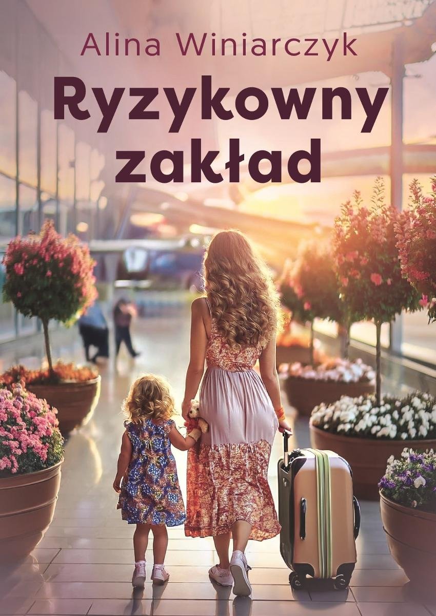 Ryzykowny zakład - Winiarczyk Alina | Ebook Sklep EMPIK.COM