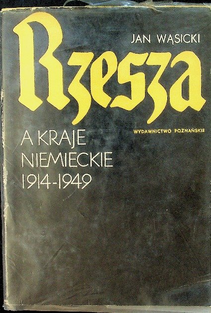Rzesza a kraje Niemieckie 1914 949 - W opisie | Książka w Empik
