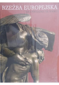 Rzeźba europejska - W opisie | Książka w Empik