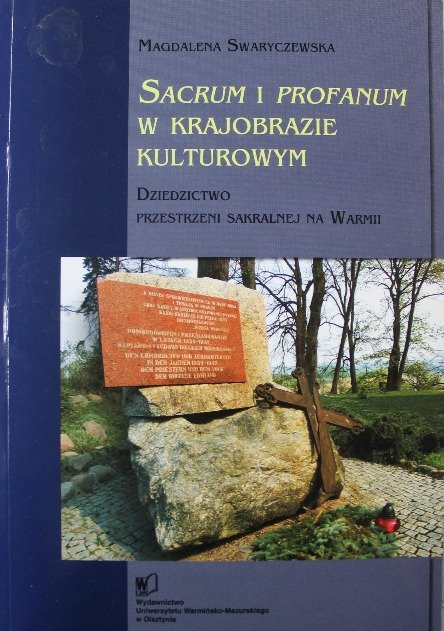 Sacrum i profanum w krajobrazie kulturowym - Opracowanie zbiorowe ...