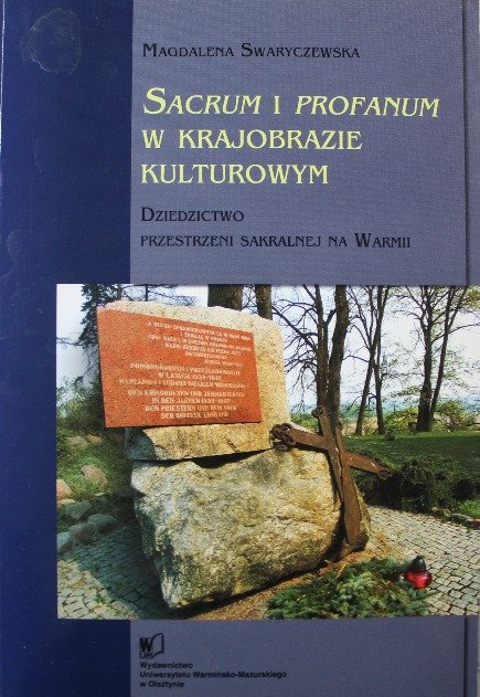 Sacrum i profanum w krajobrazie kulturowym - Opracowanie zbiorowe ...