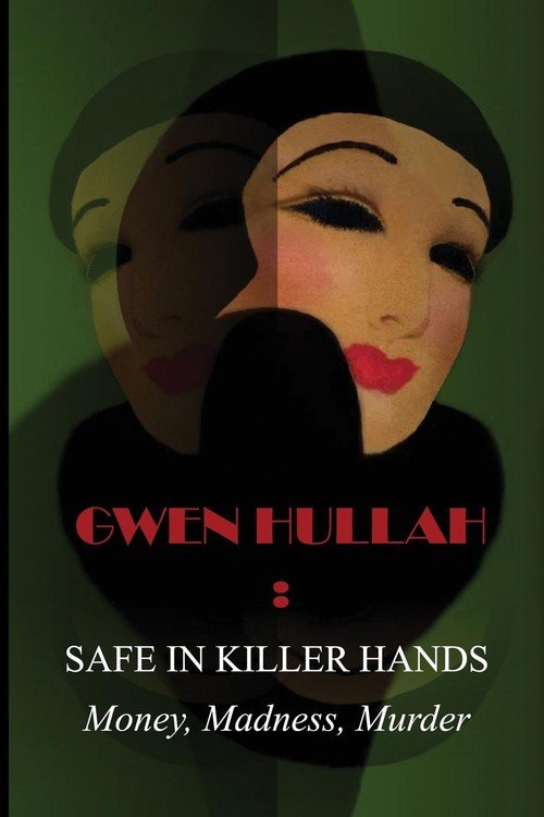 Safe In Killer Hands - Gwen Hullah | Książka w Empik