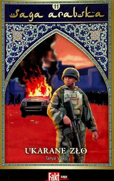 Saga arabska Tom 1 Ukarane zło - W opisie | Książka w Empik