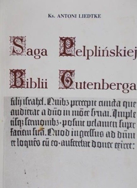 Saga Pelplińskiej Biblii Gutenberga - W opisie | Książka w Empik