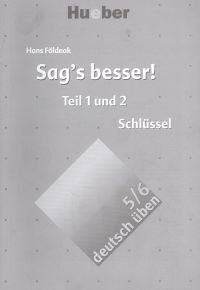 SAGS BESSER TEIL 1 UND 2 SCHLU - Foldeak Hans | Książka w Empik