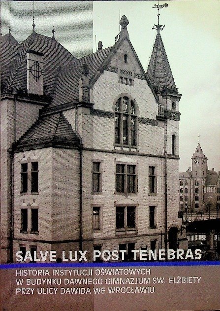 Salve lux post tenebras - W opisie | Książka w Empik