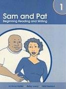 Sam and Pat, Book 1: Beginning Reading and Writing - Lowry Betsy ...